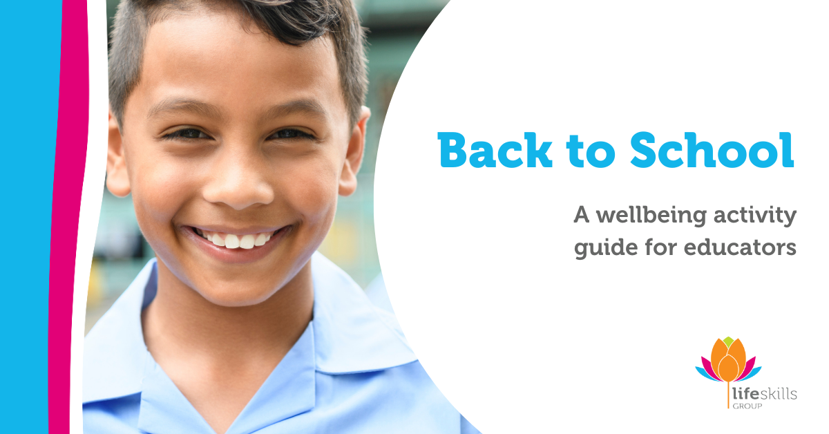 Back to School: Wellbeing Activity Guide for Educators